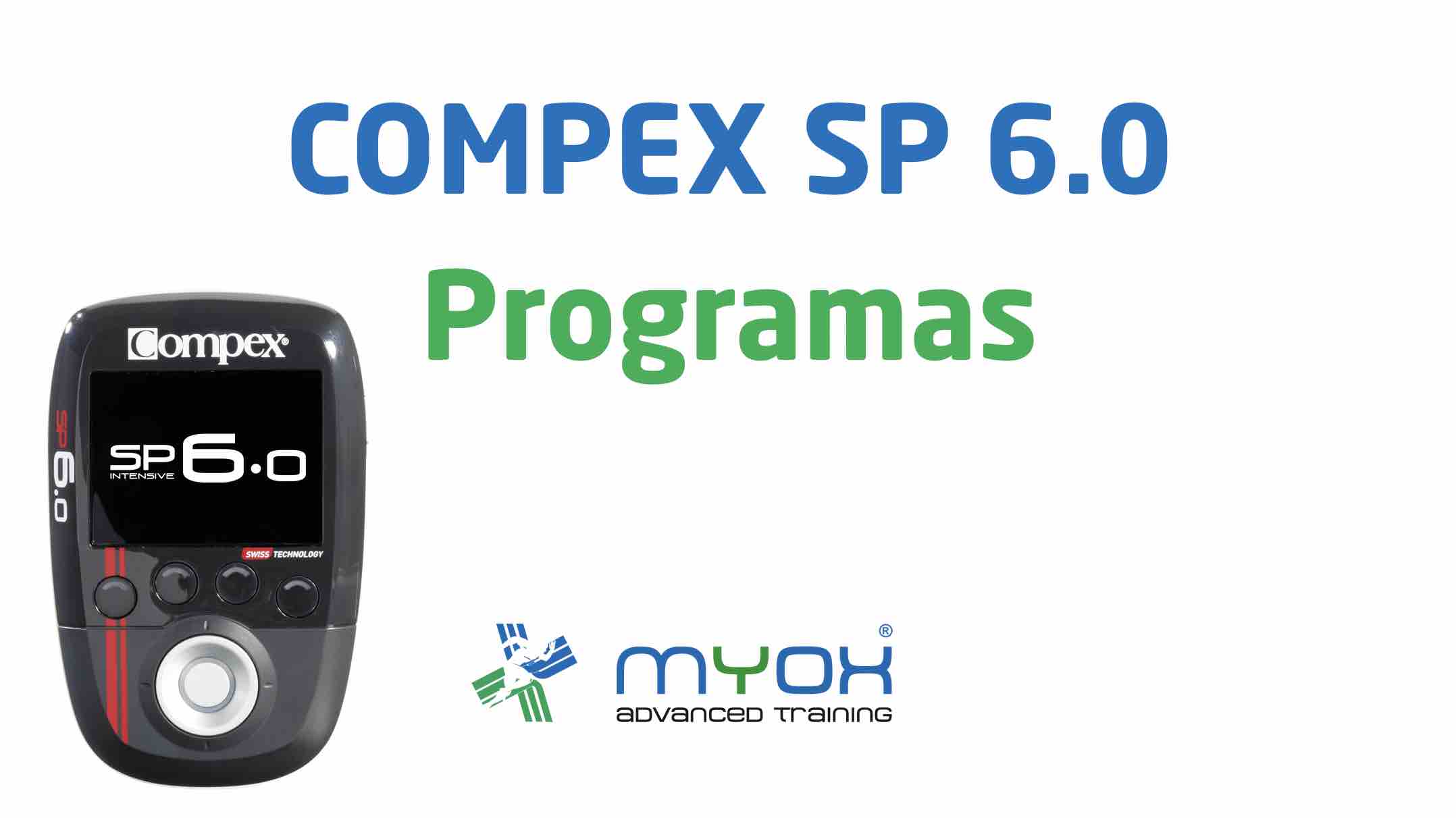 Programas del Compex SP 6.0 - Myox.fit